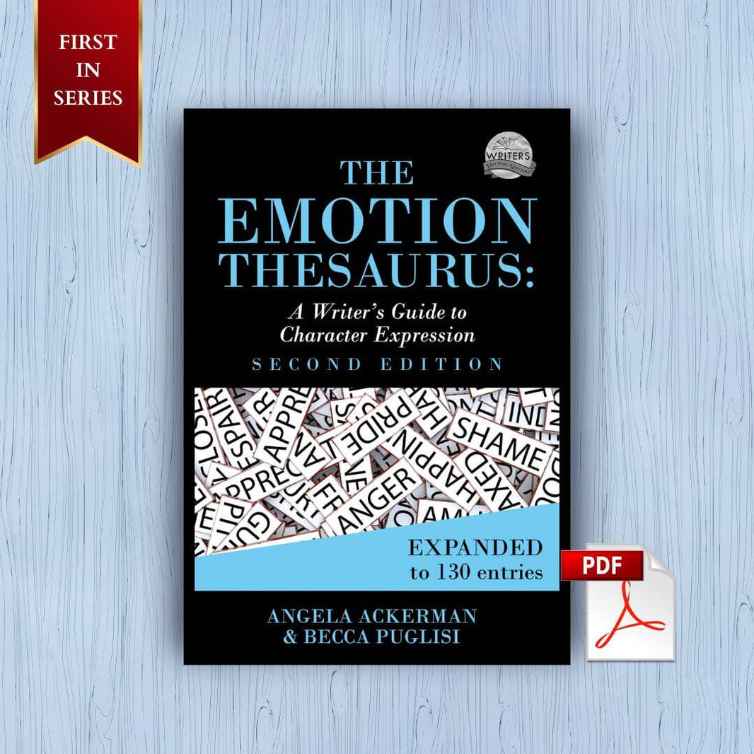 The Emotion Thesaurus | Writers Helping Writers®