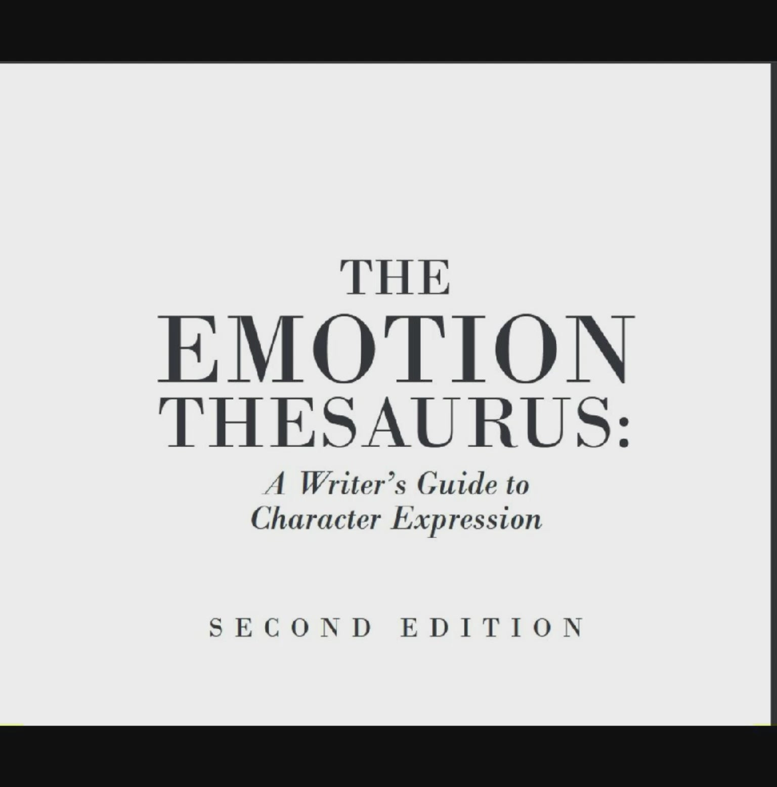 The Emotion Thesaurus: A Writer's Guide | Master Character Emotion ...